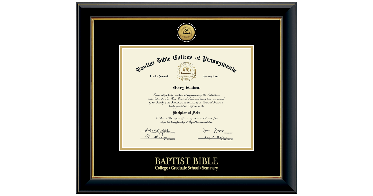 Baptist Bible College and Seminary Diploma Frame | Church Hill Classics